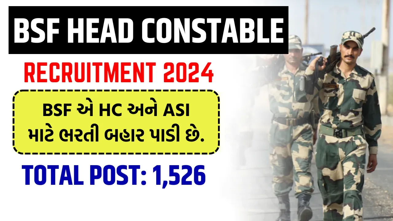 BSF HC Ministerial and ASI Steno Recruitment 2024 for 1526 Posts BSF HC Ministerial and ASI Steno Recruitment 2024 for 1526 Posts